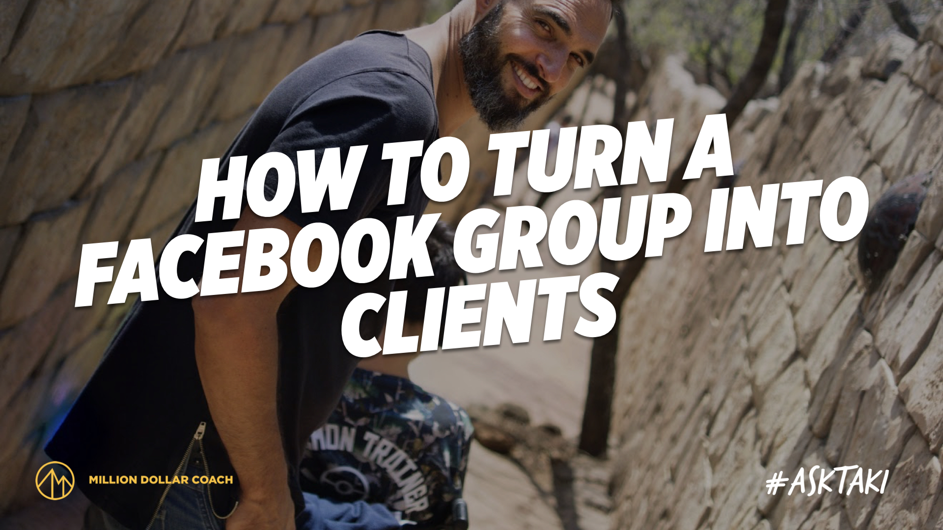 How to Turn a Facebook Group into Clients - Million Dollar Coach